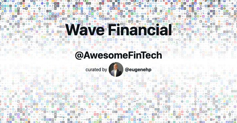 Wave Financial | Awesome FinTech