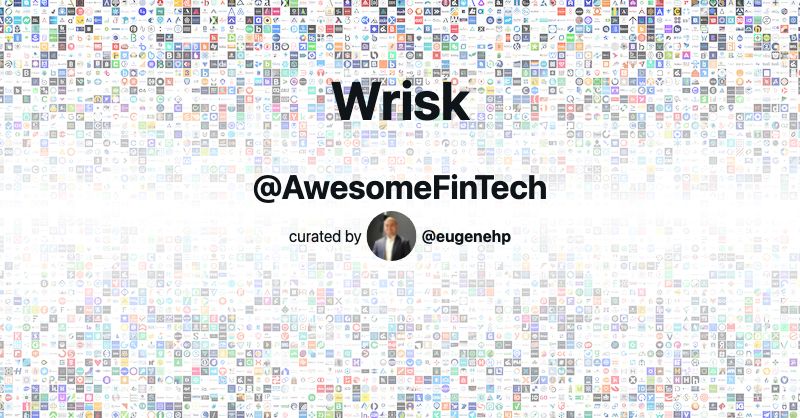 Wrisk | Awesome FinTech