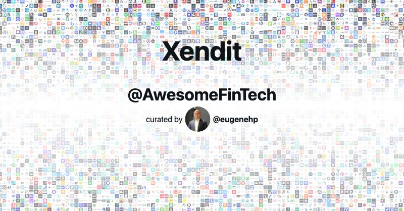 Xendit | Awesome FinTech
