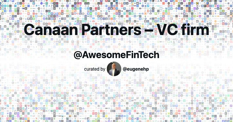 Canaan Partners – VC firm | Awesome FinTech