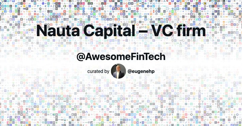 Nauta Capital – VC firm | Awesome FinTech