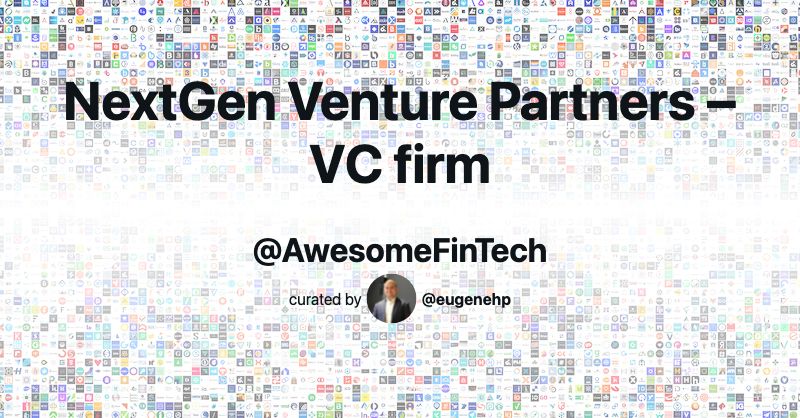 NextGen Venture Partners – VC firm | Awesome FinTech