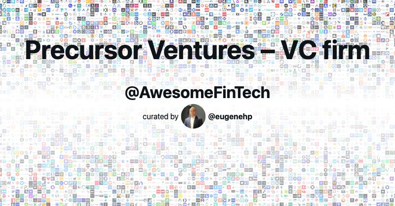 Precursor Ventures – VC firm | Awesome FinTech