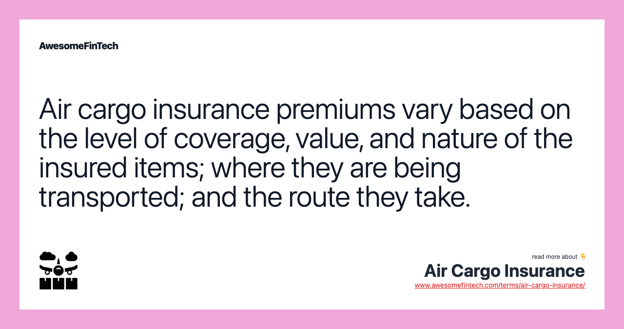 Air Cargo Insurance | AwesomeFinTech Blog