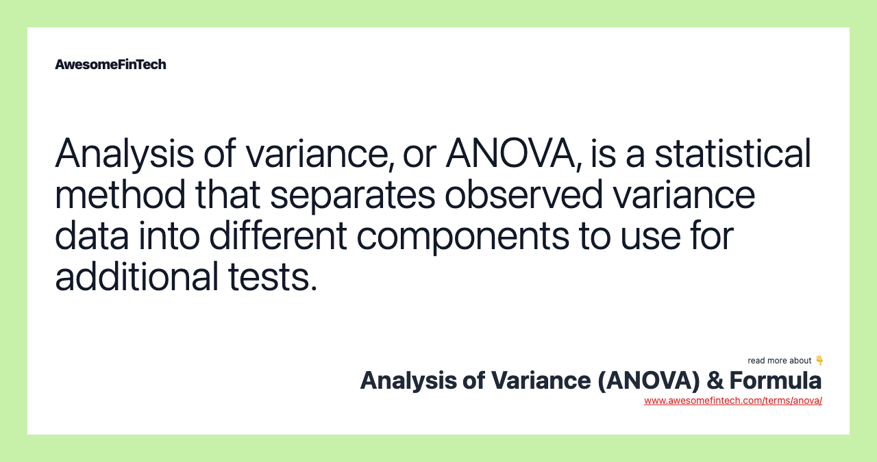 Analysis Of Variance ANOVA Formula AwesomeFinTech Blog