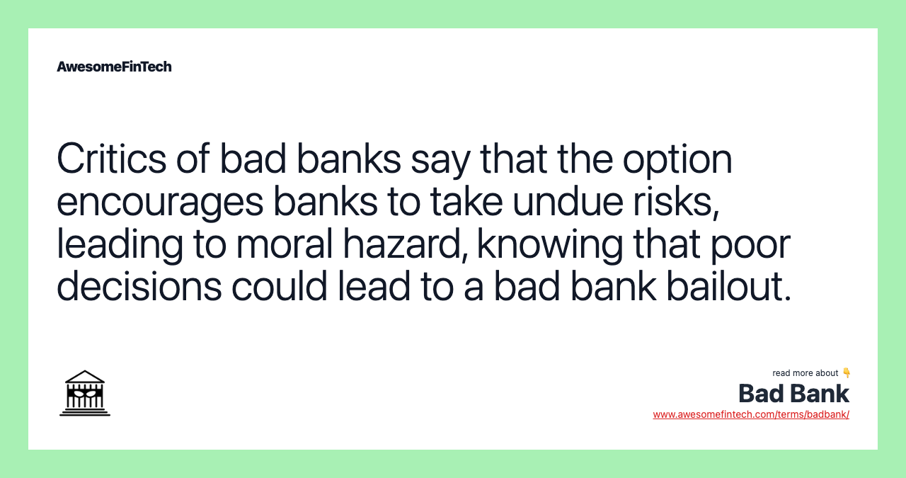Bad Bank | AwesomeFinTech Blog