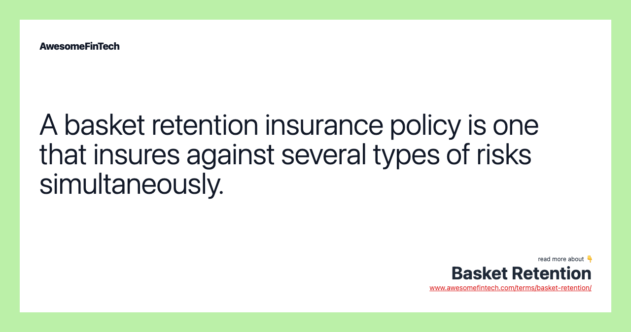 Basket Retention | AwesomeFinTech Blog