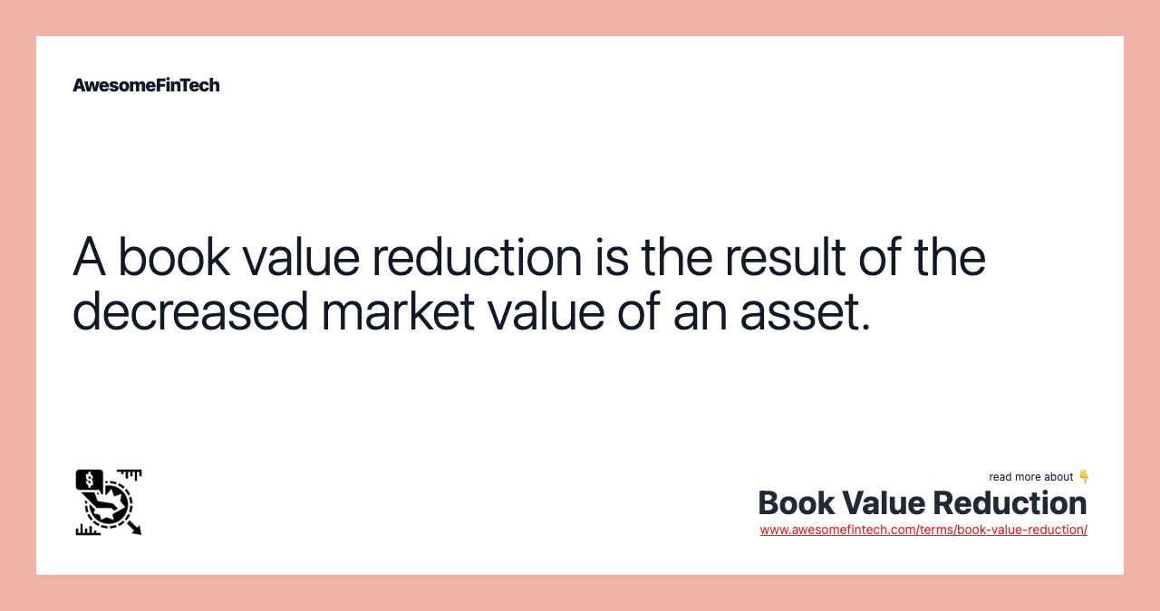 Book Value Reduction | AwesomeFinTech Blog