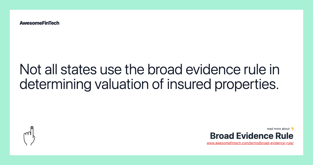 Broad Evidence Rule | AwesomeFinTech Blog