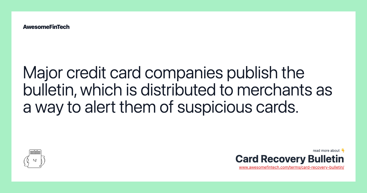 Card Recovery Bulletin | AwesomeFinTech Blog