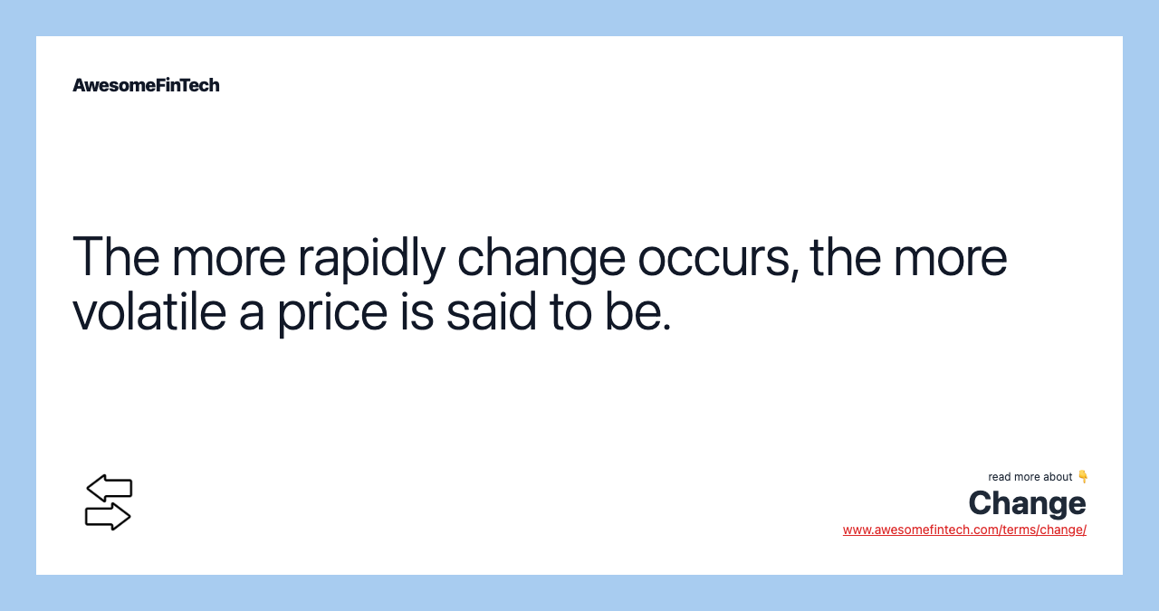 Change | AwesomeFinTech Blog
