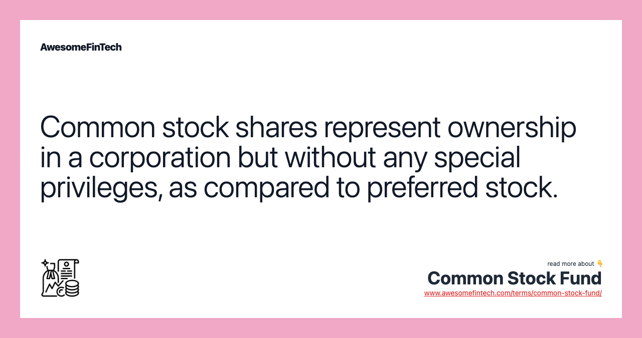 Common Stock Fund | AwesomeFinTech Blog