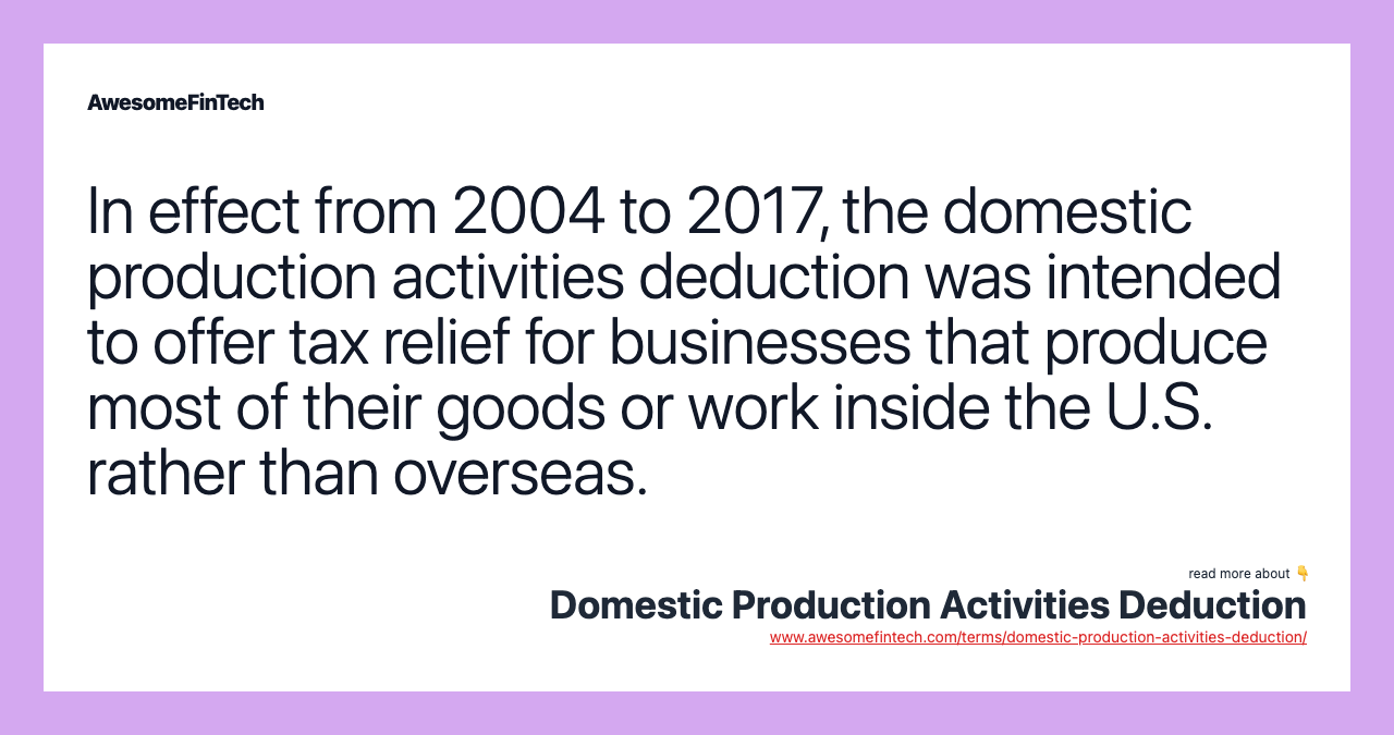 Domestic Production Activities Deduction | AwesomeFinTech Blog