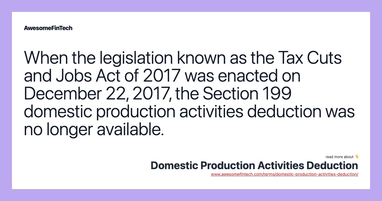 Domestic Production Activities Deduction | AwesomeFinTech Blog