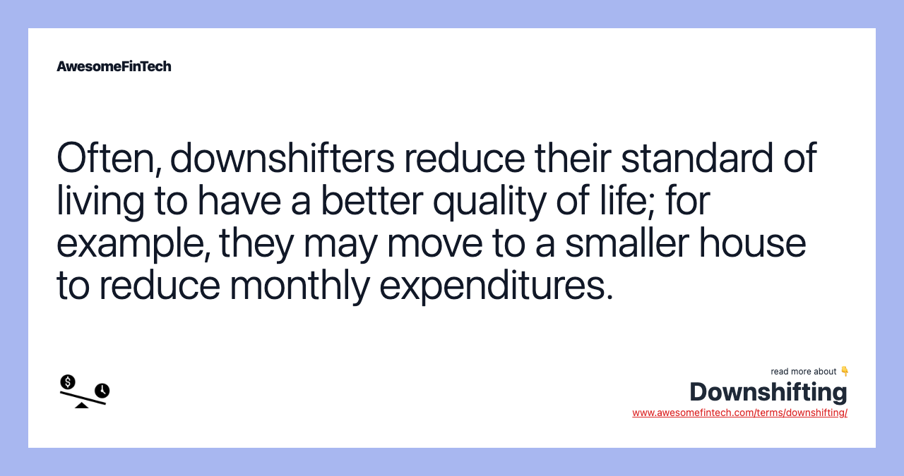 Downshifting | AwesomeFinTech Blog