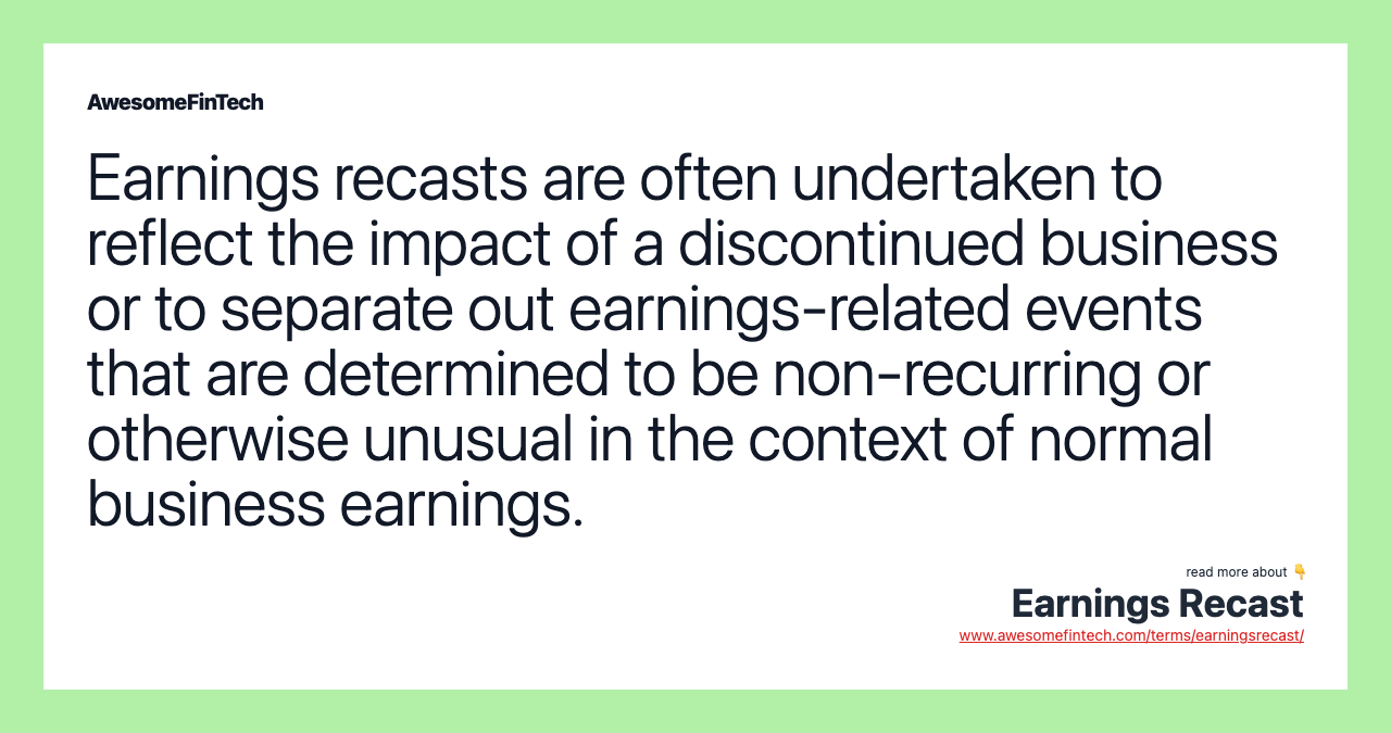 Earnings Recast | AwesomeFinTech Blog