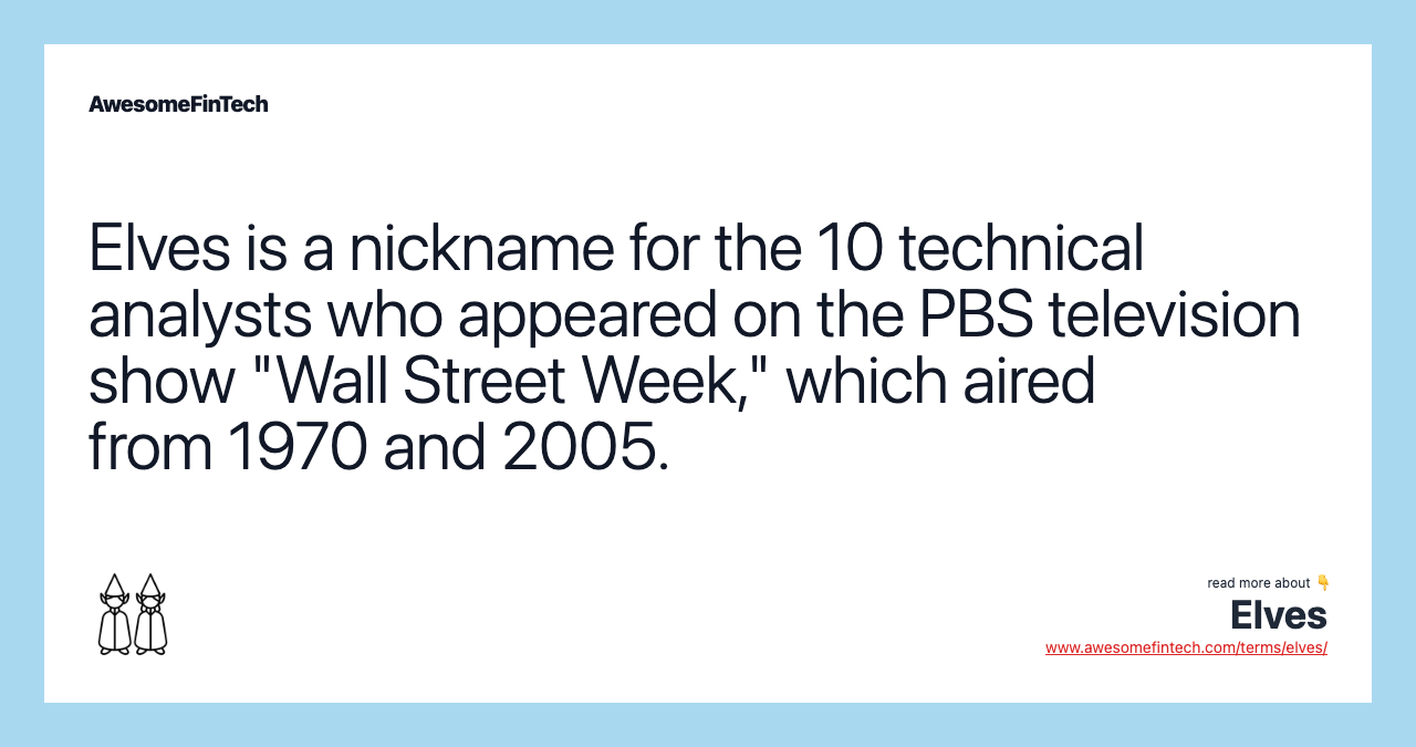 Elves | AwesomeFinTech Blog