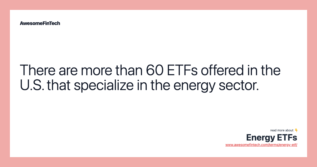 Energy ETFs | AwesomeFinTech Blog