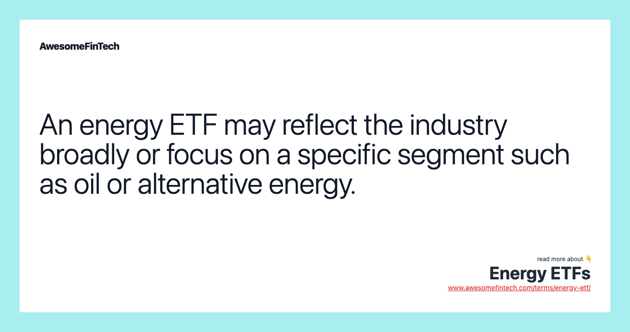 Energy ETFs | AwesomeFinTech Blog