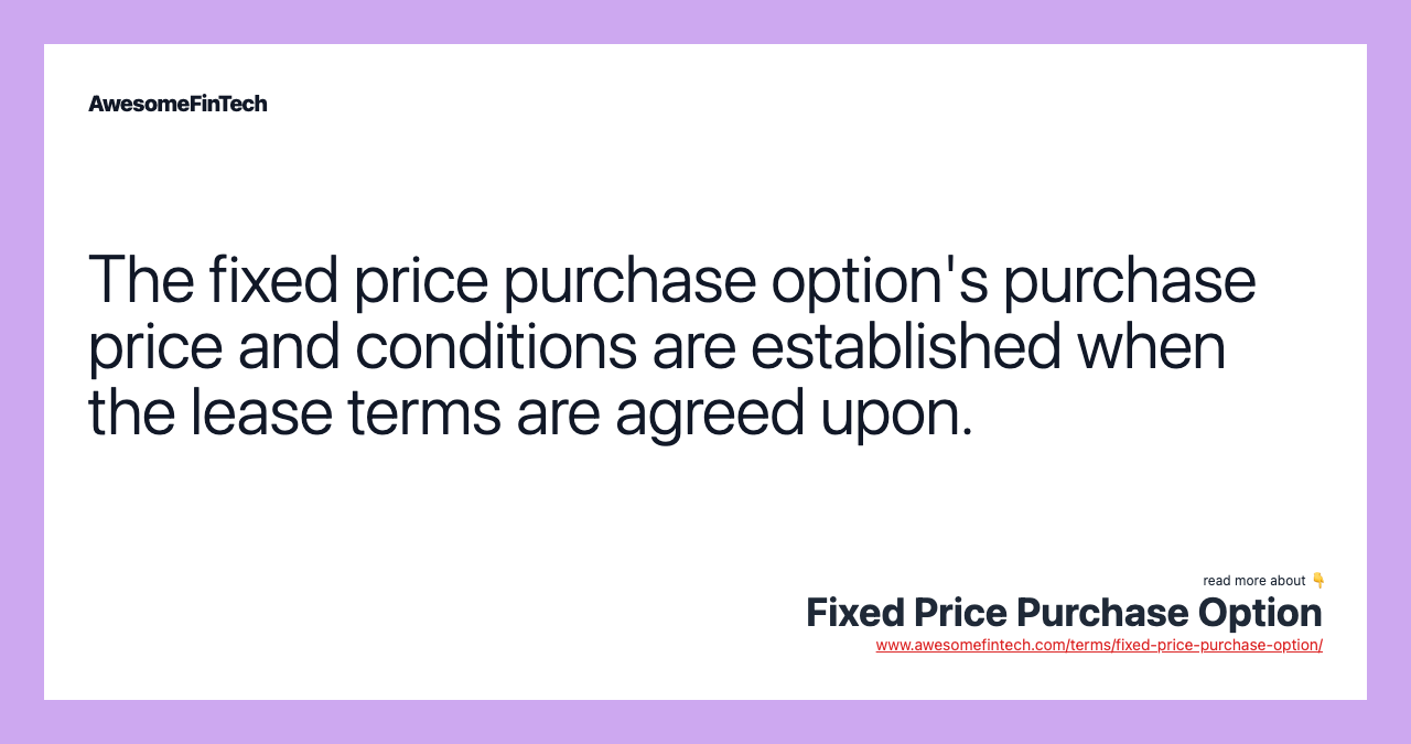 Fixed Price Purchase Option | AwesomeFinTech Blog