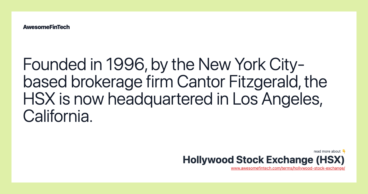 Hollywood Stock Exchange (HSX) | AwesomeFinTech Blog