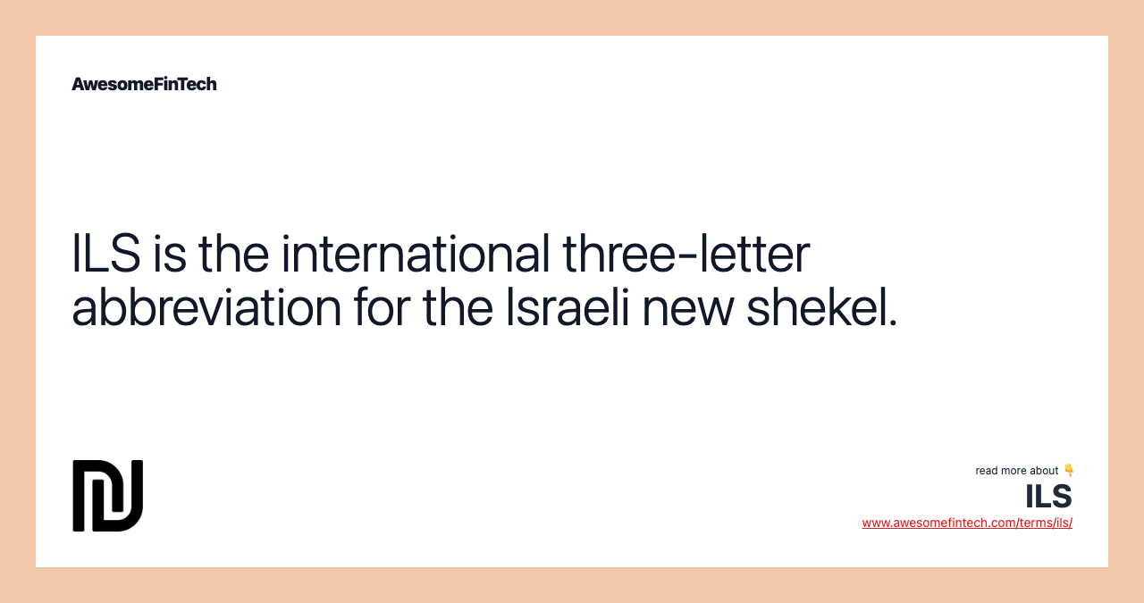 ILS | AwesomeFinTech Blog