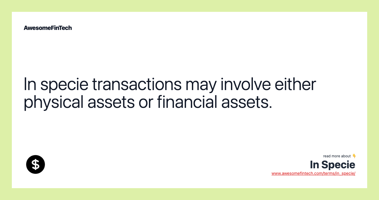 In Specie | AwesomeFinTech Blog