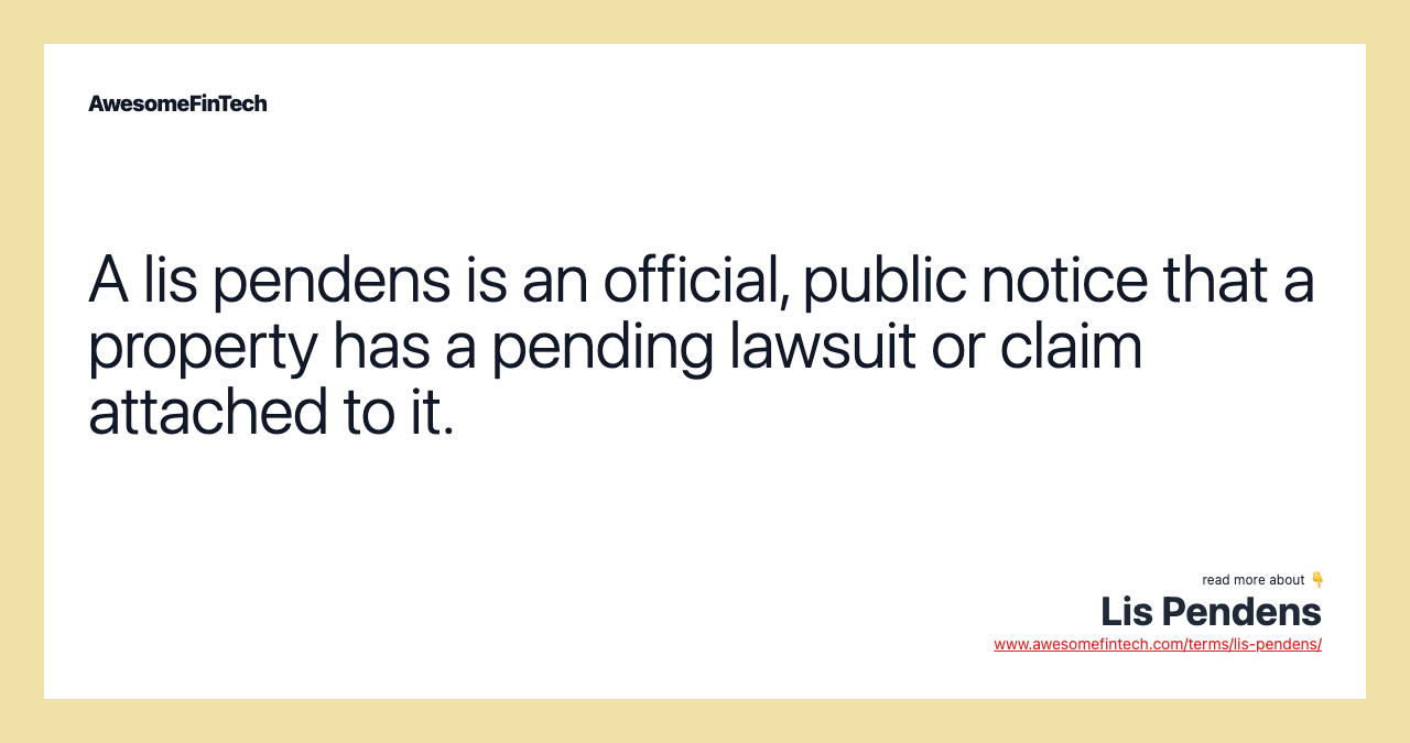 Lis Pendens | AwesomeFinTech Blog