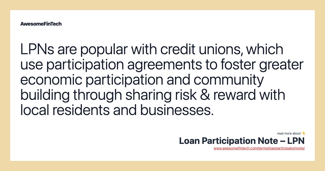 Loan Participation Note – LPN | AwesomeFinTech Blog