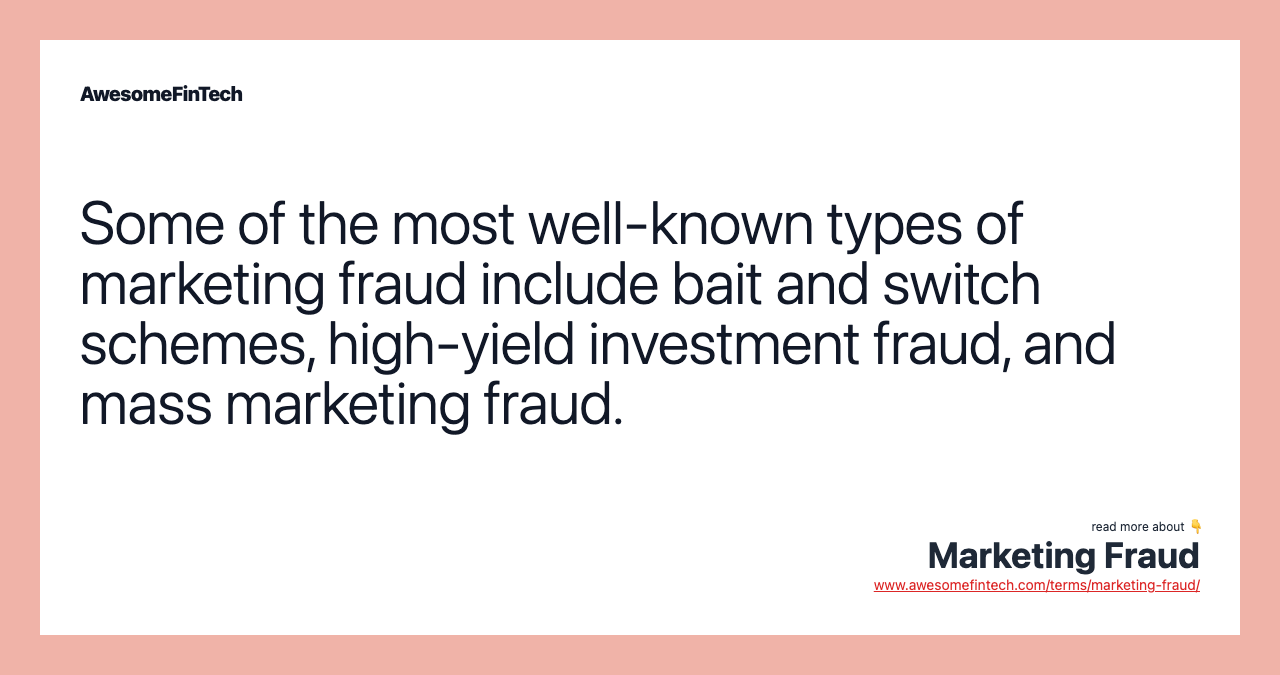 Marketing Fraud | AwesomeFinTech Blog