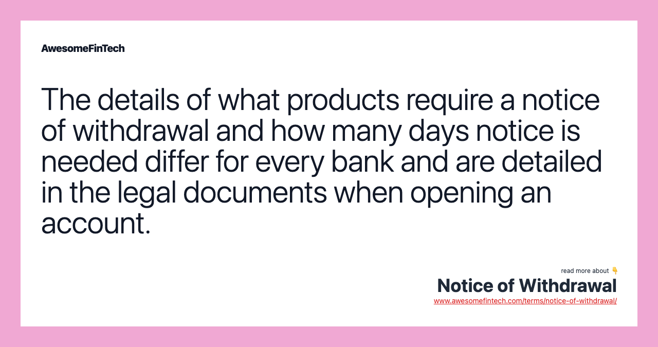 Notice of Withdrawal | AwesomeFinTech Blog
