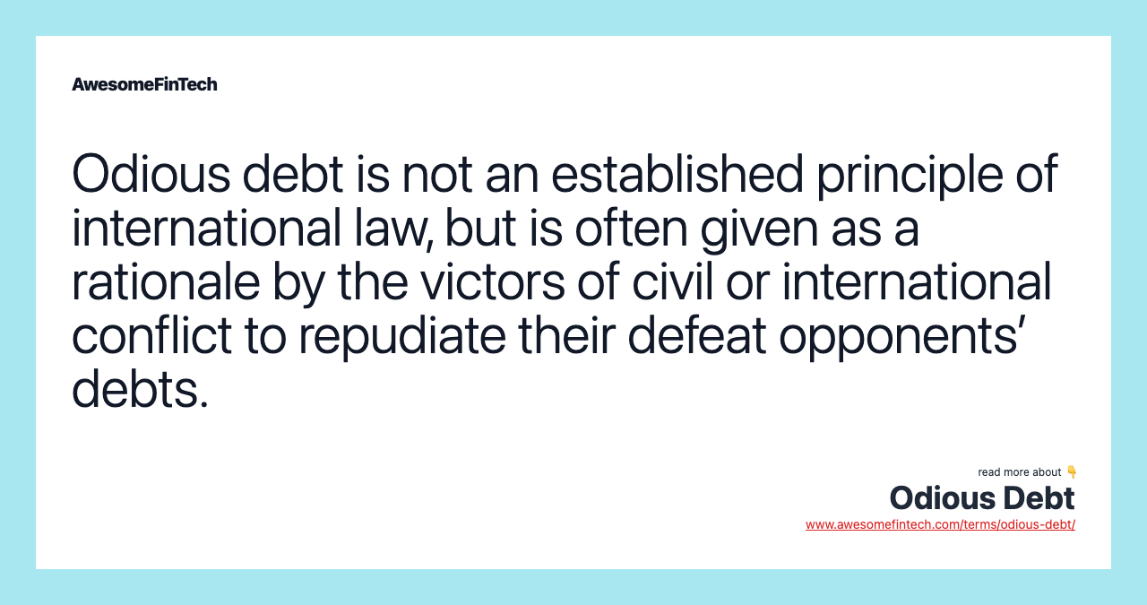 Odious Debt | AwesomeFinTech Blog