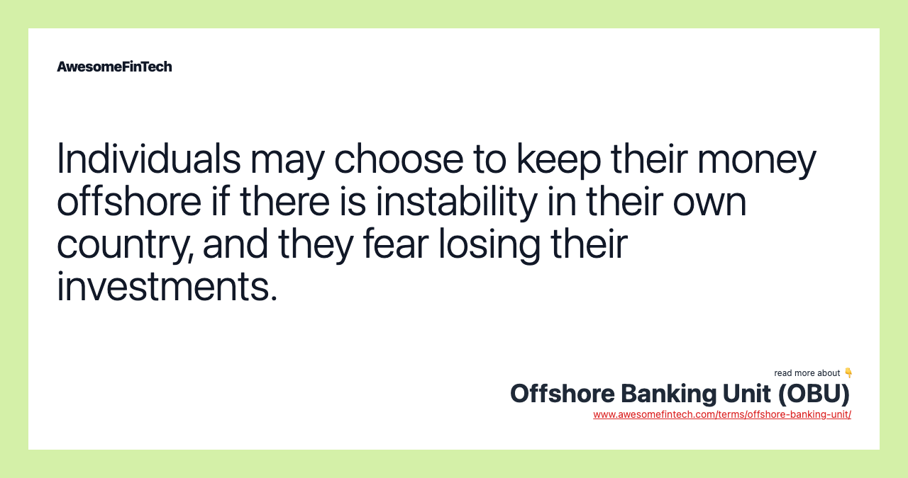 Offshore Banking Unit (OBU) | AwesomeFinTech Blog