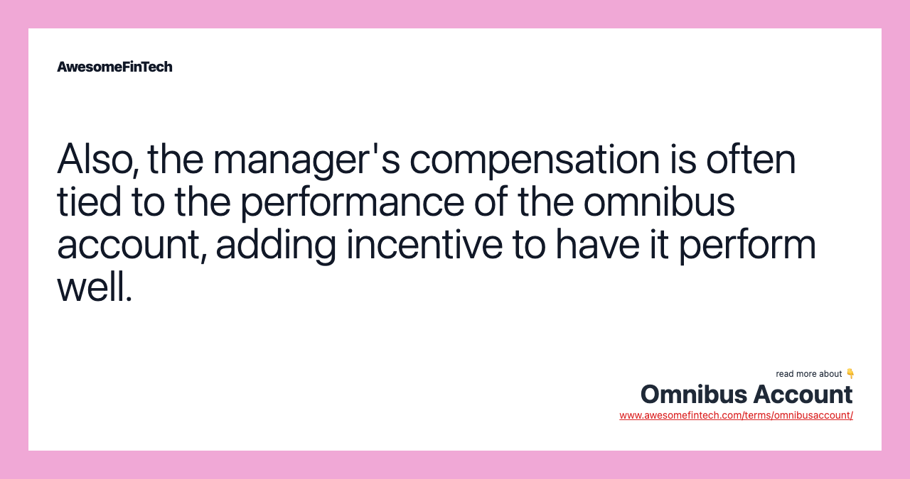 Omnibus Account | AwesomeFinTech Blog