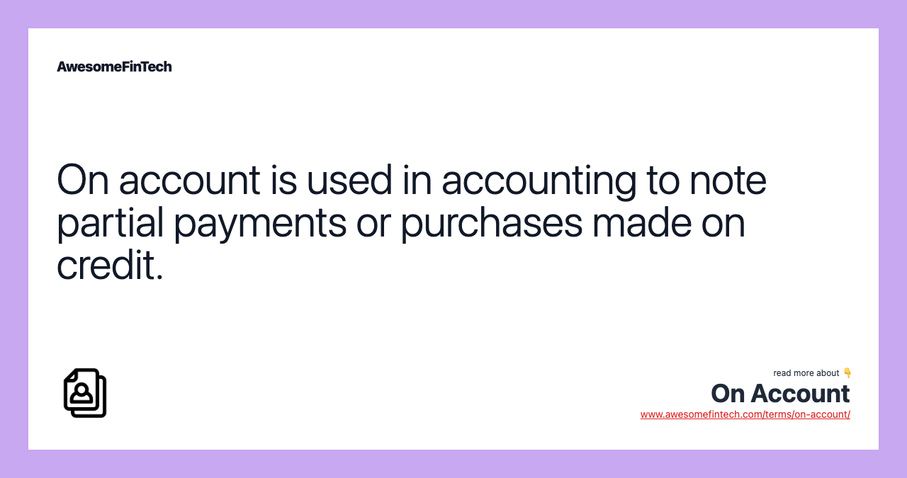 On Account | AwesomeFinTech Blog