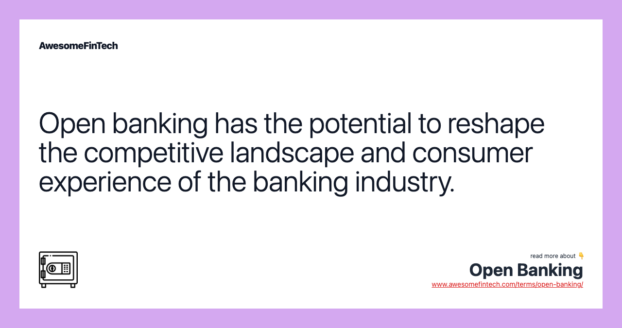 Open Banking | AwesomeFinTech Blog