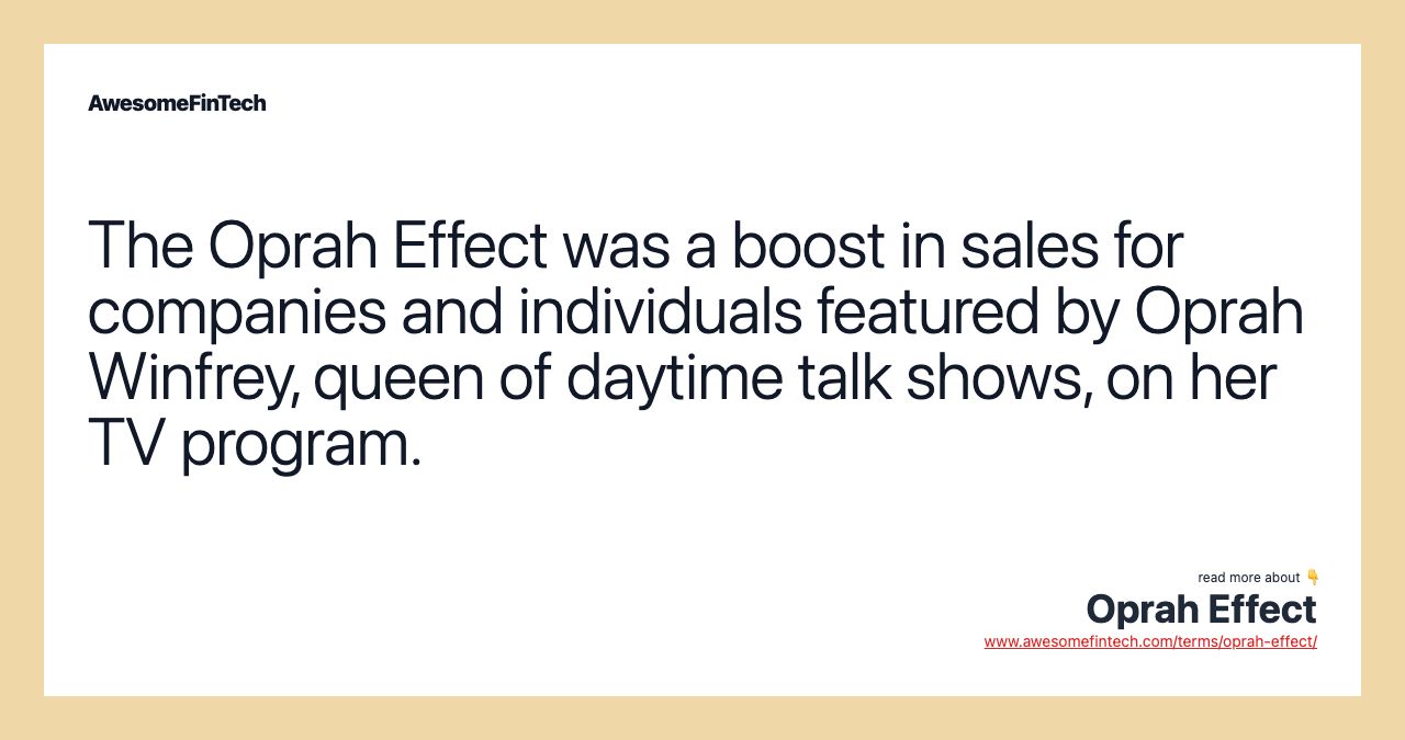 Oprah Effect | AwesomeFinTech Blog