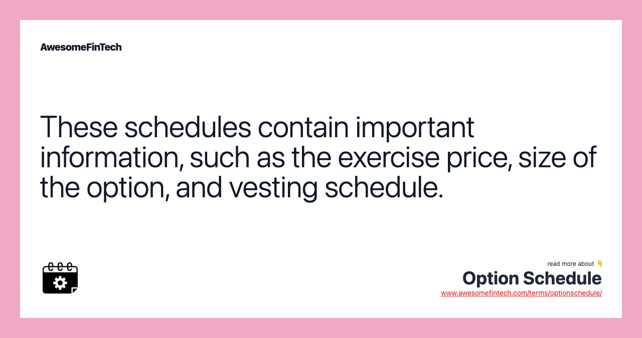 Option Schedule | AwesomeFinTech Blog
