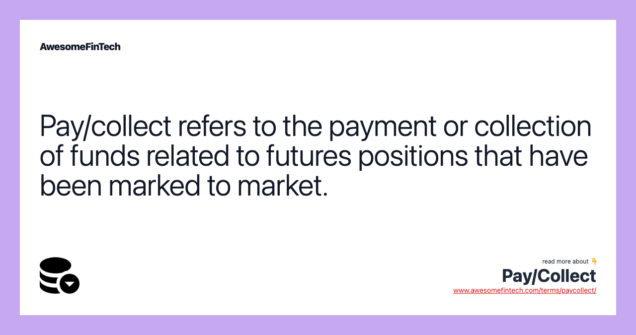 Pay/Collect | AwesomeFinTech Blog