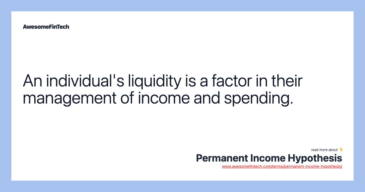 Permanent Income Hypothesis | AwesomeFinTech Blog