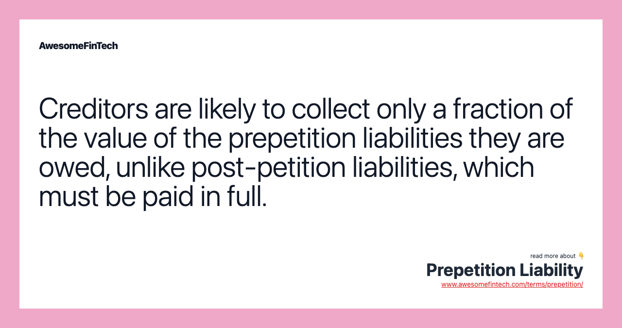 Prepetition Liability | AwesomeFinTech Blog
