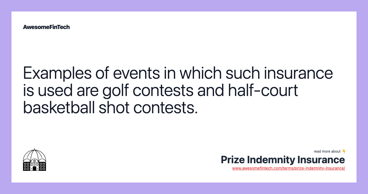 Prize Indemnity Insurance | AwesomeFinTech Blog