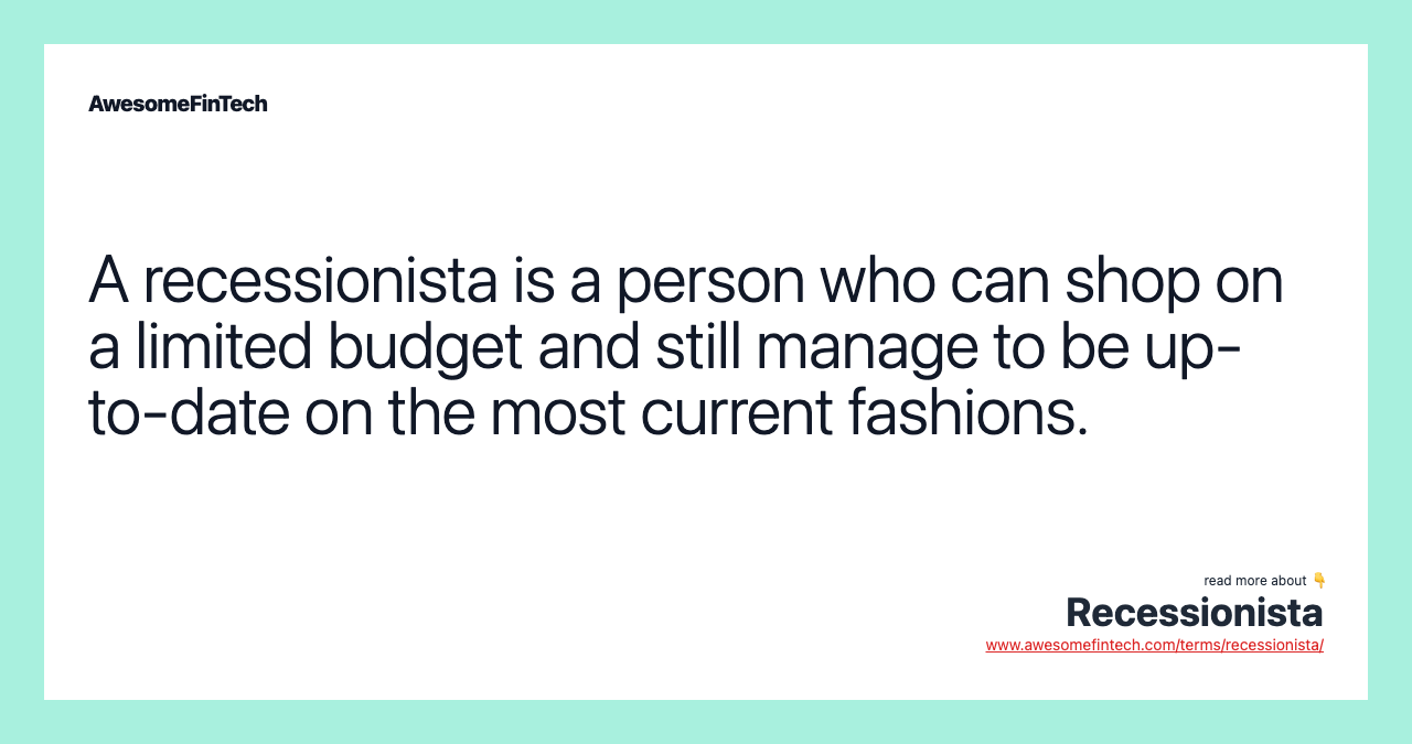 Recessionista | AwesomeFinTech Blog