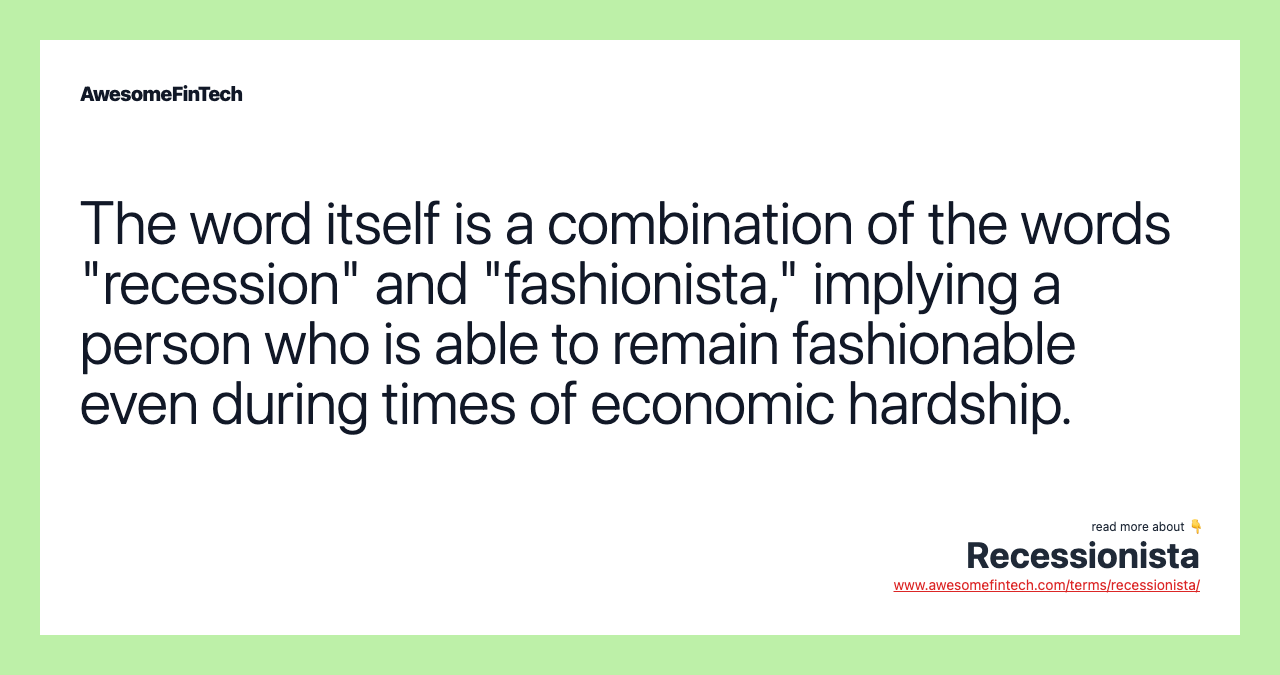 Recessionista | AwesomeFinTech Blog