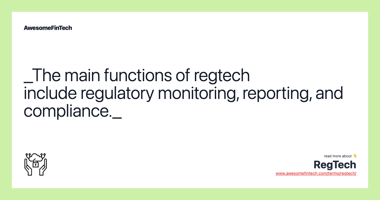 RegTech | AwesomeFinTech Blog