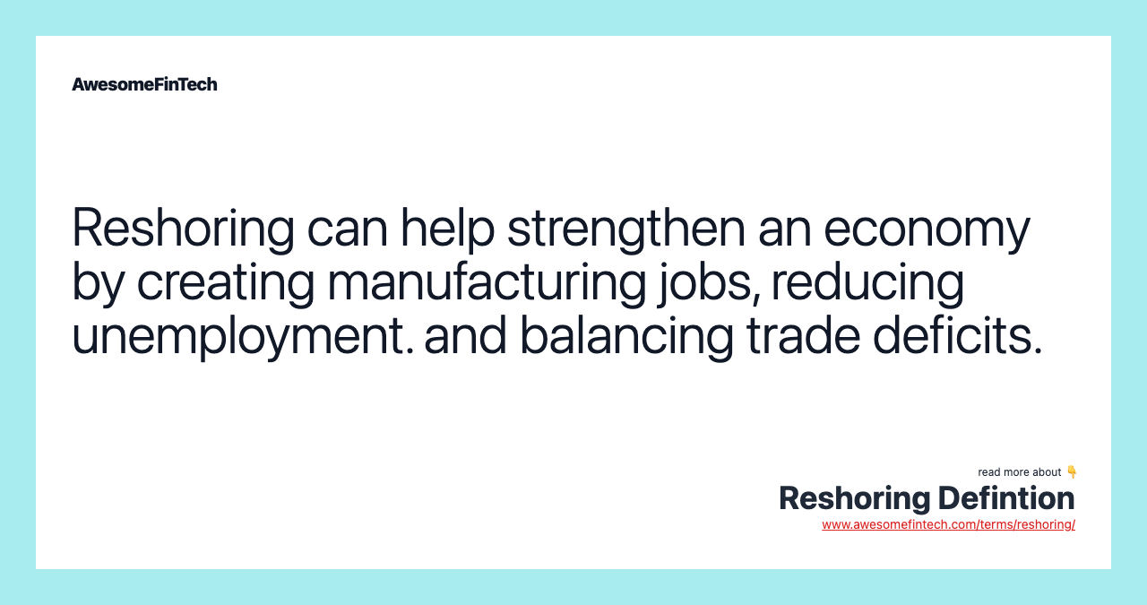 Reshoring Defintion | AwesomeFinTech Blog