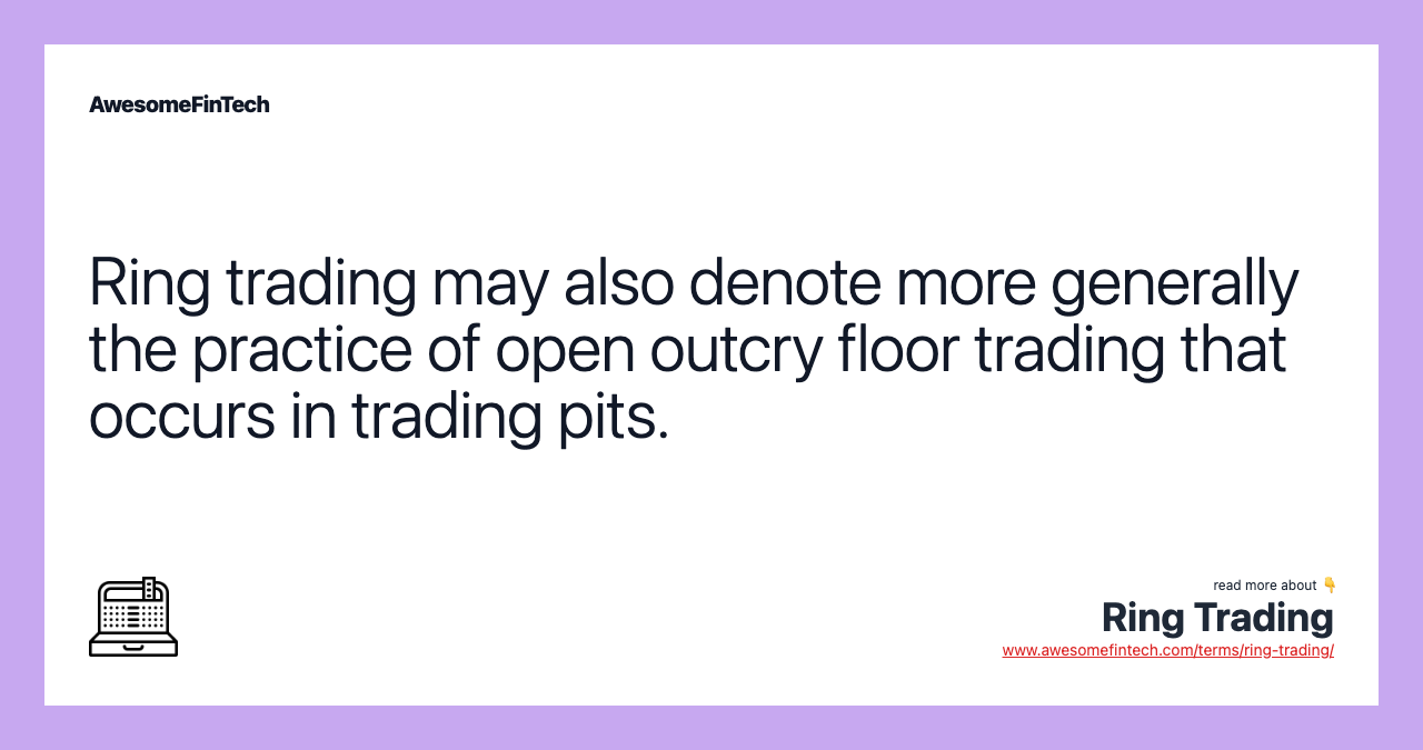 Ring Trading | AwesomeFinTech Blog