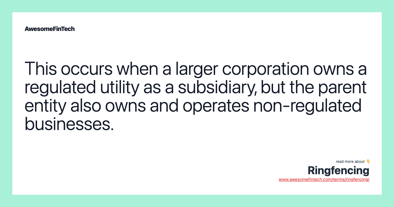 Ringfencing | AwesomeFinTech Blog