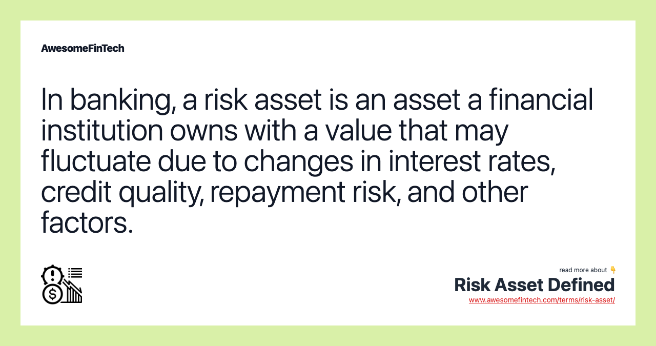 Risk Asset Defined | AwesomeFinTech Blog