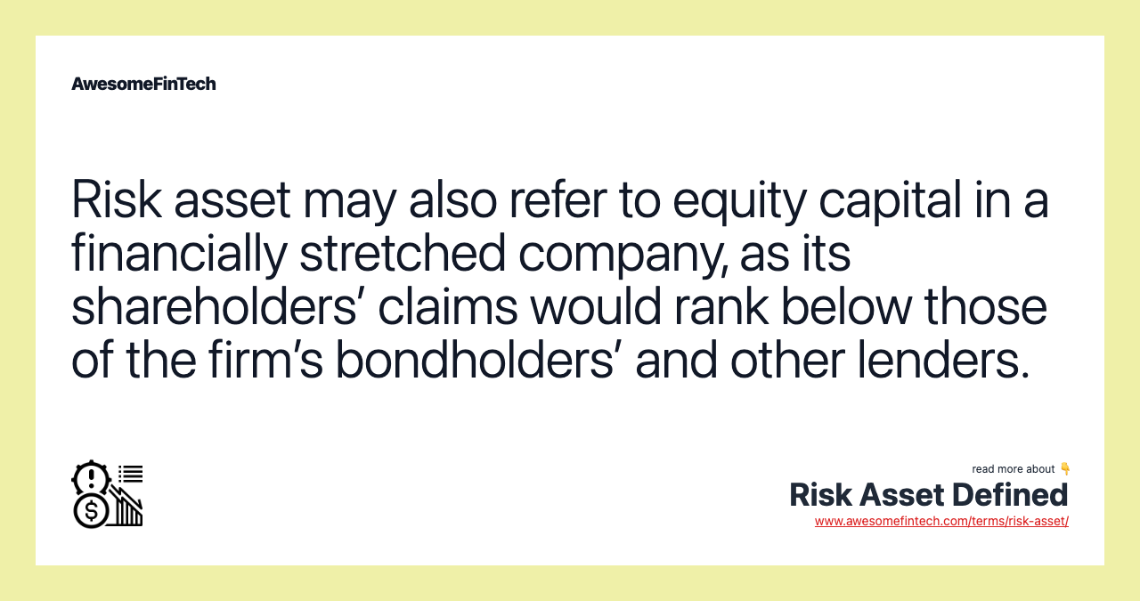 Risk Asset Defined | AwesomeFinTech Blog